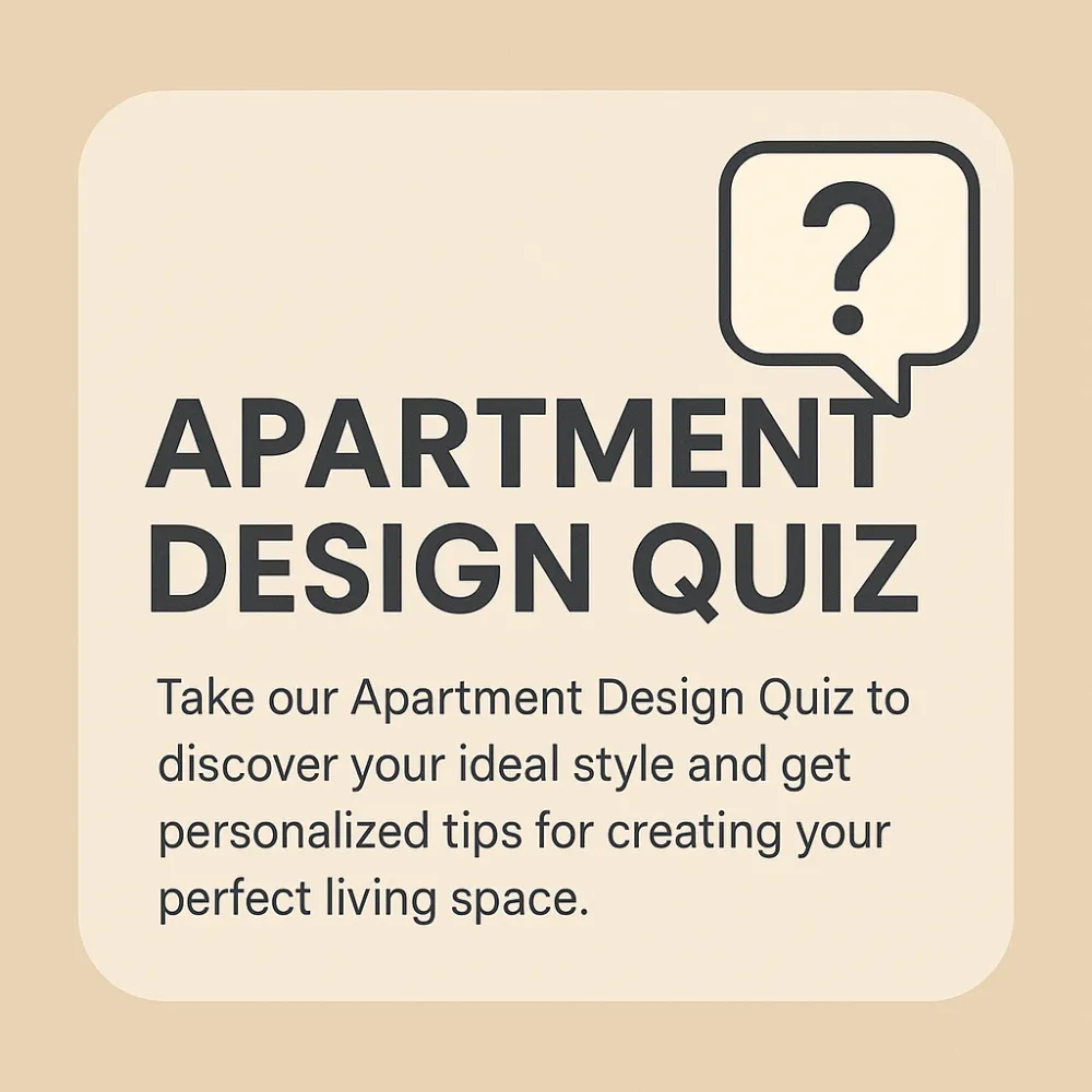 Apartment Design Quiz | How To Design An Apartment?